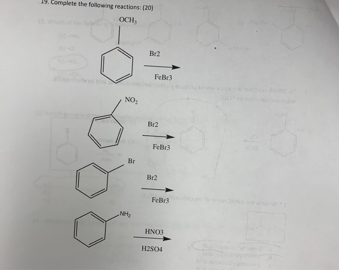 Solved 19. Complete the following reactions: (20) OCH Br2 | Chegg.com