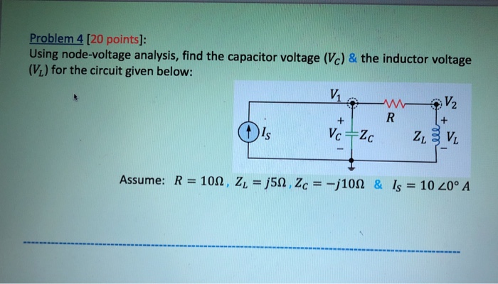 Solved Problem 4 (20 points]: Using node-voltage analysis, | Chegg.com