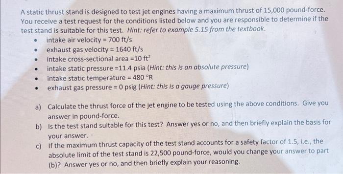 Solved A static thrust stand is designed to test jet engines | Chegg.com