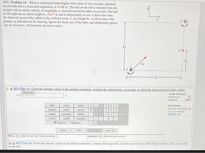 Solved (3\%) Problem 14: When a wristwatch timer begins with | Chegg.com
