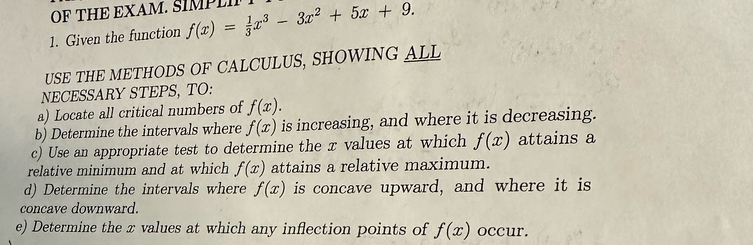Solved OF THE EXAM. SINP f(x)=13x3-3x2+5x+9.Given the | Chegg.com