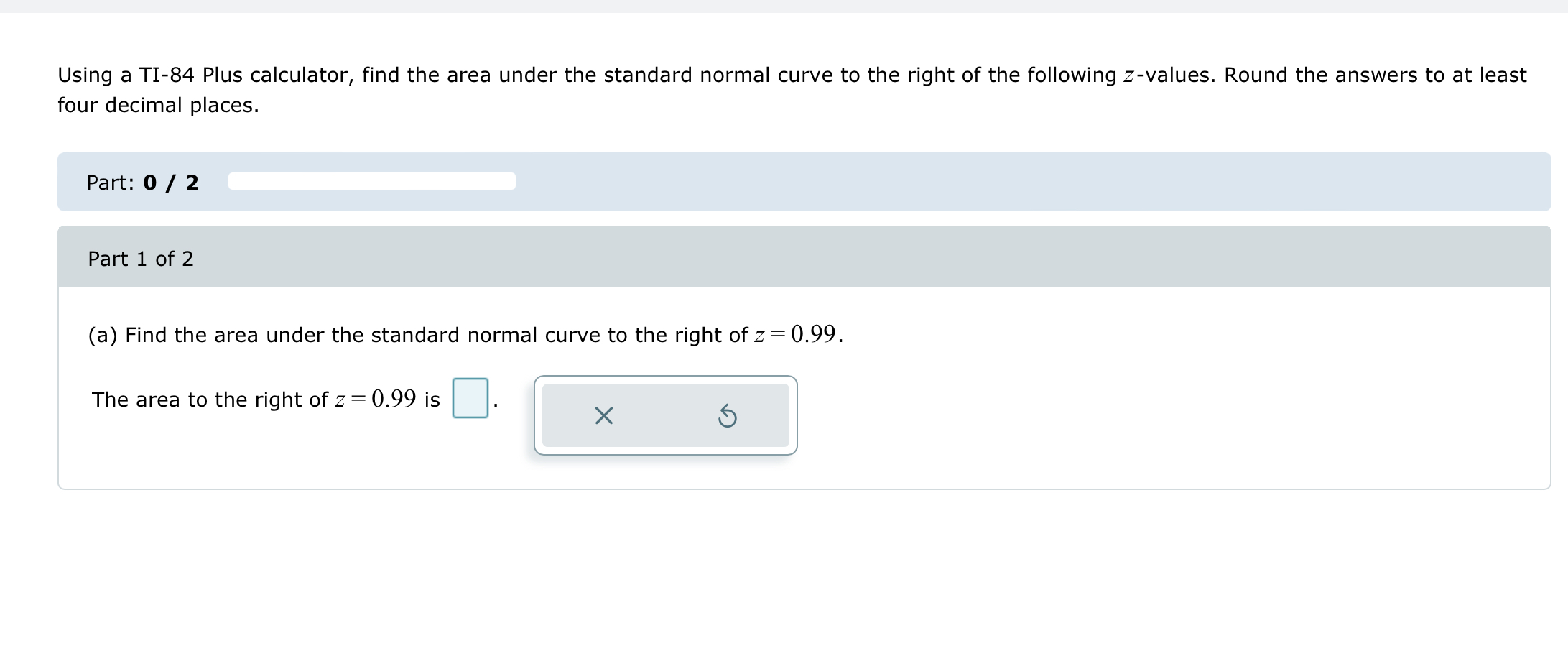 Solved Using a TI-84 ﻿Plus calculator, find the area under | Chegg.com