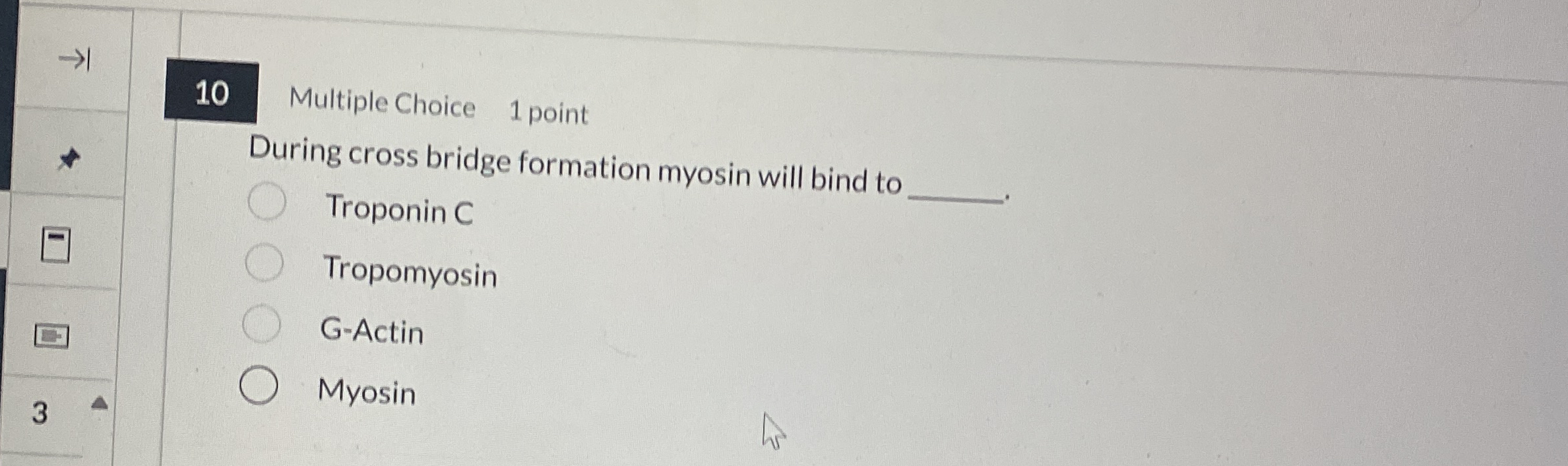 Solved 10Multiple Choice1 ﻿pointDuring cross bridge | Chegg.com