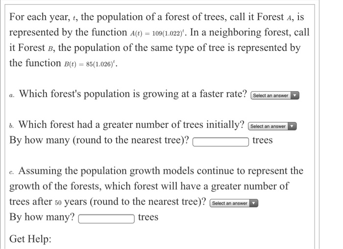 Solved For each year, t, the population of a forest of | Chegg.com