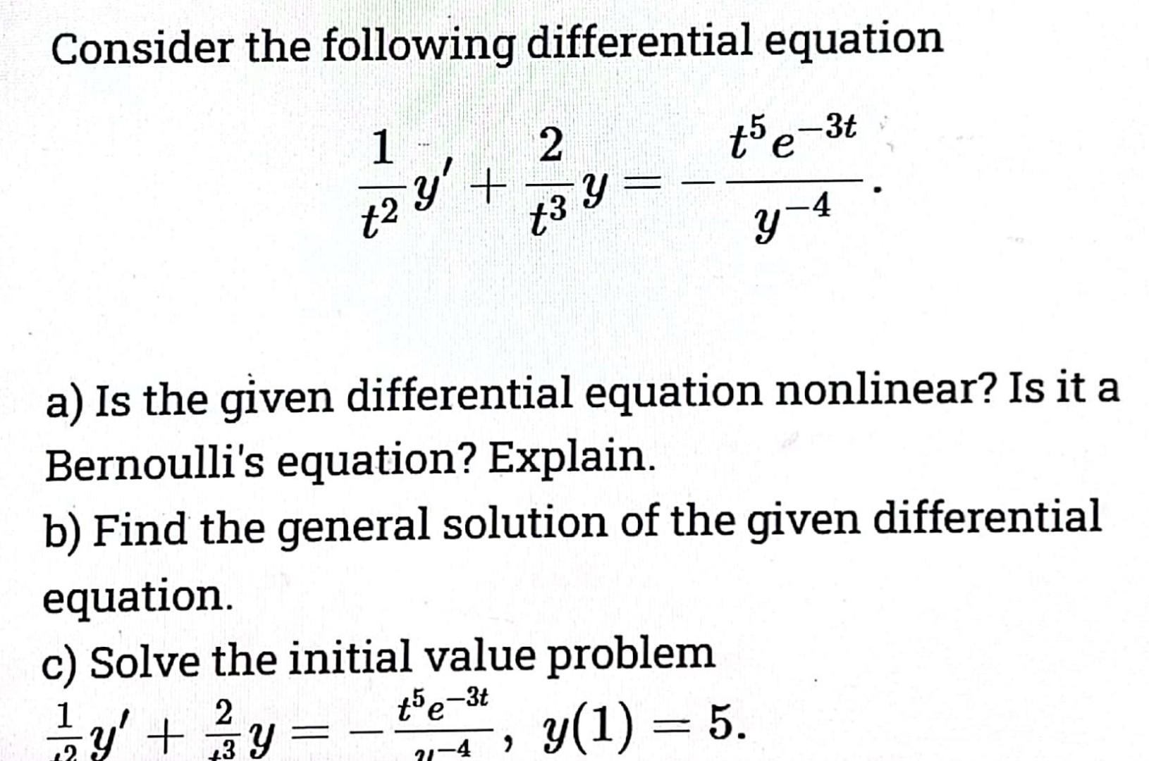 Solved Consider the following differential equation | Chegg.com