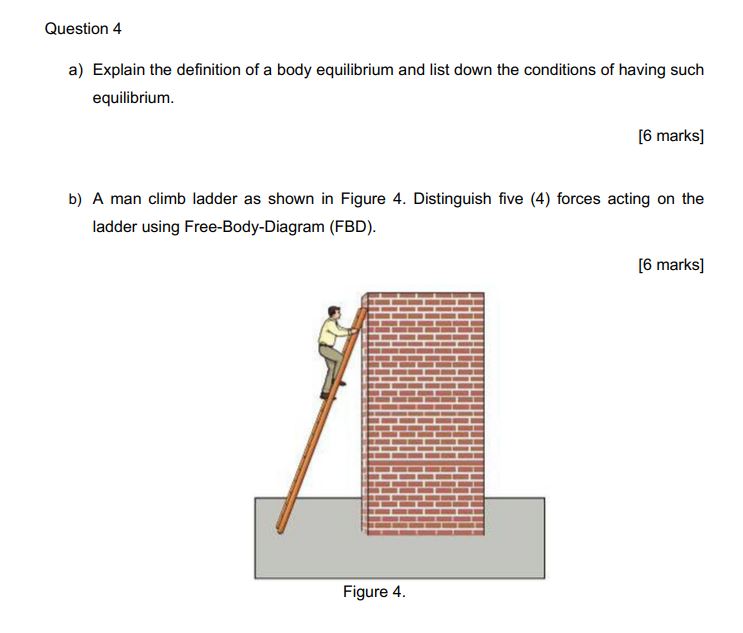 Solved Question 4a) ﻿Explain the definition of a body | Chegg.com