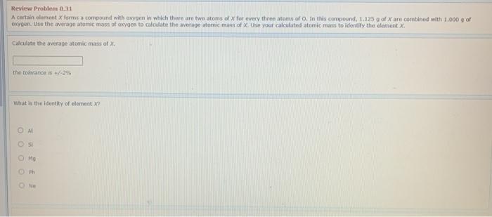 Solved Review Problem 0.31 A certain element X forms a | Chegg.com