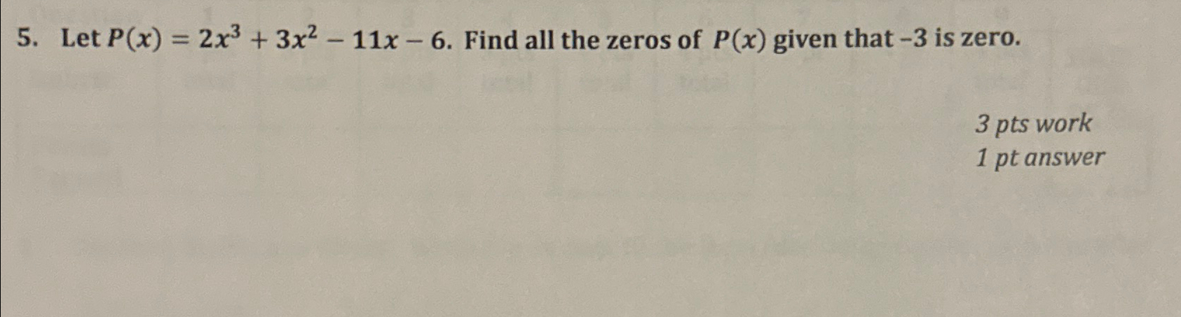 Solved Let P(x)=2x3+3x2-11x-6. ﻿Find all the zeros of P(x) | Chegg.com