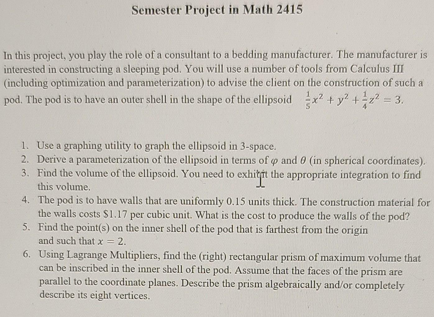 Solved Semester Project in Math 2415 In this project, you | Chegg.com