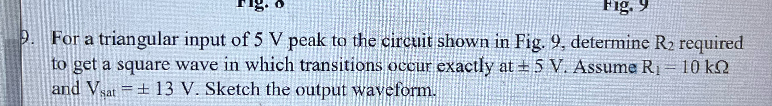 For a triangular input of 5V ﻿peak to the circuit | Chegg.com