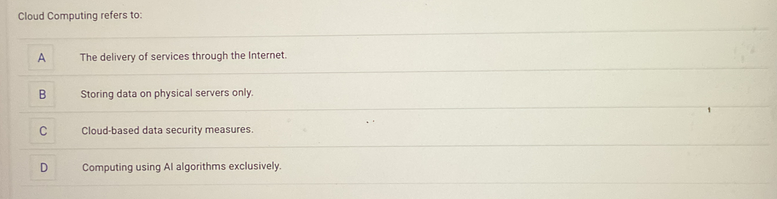 Solved Cloud Computing refers to:The delivery of services | Chegg.com