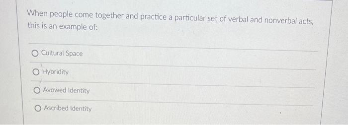 When people come together and practice a particular | Chegg.com