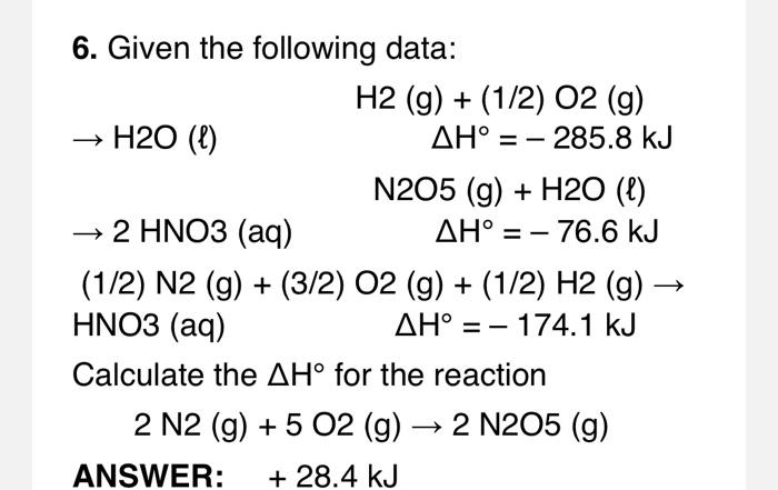 Solved 6. Given the following data: | Chegg.com