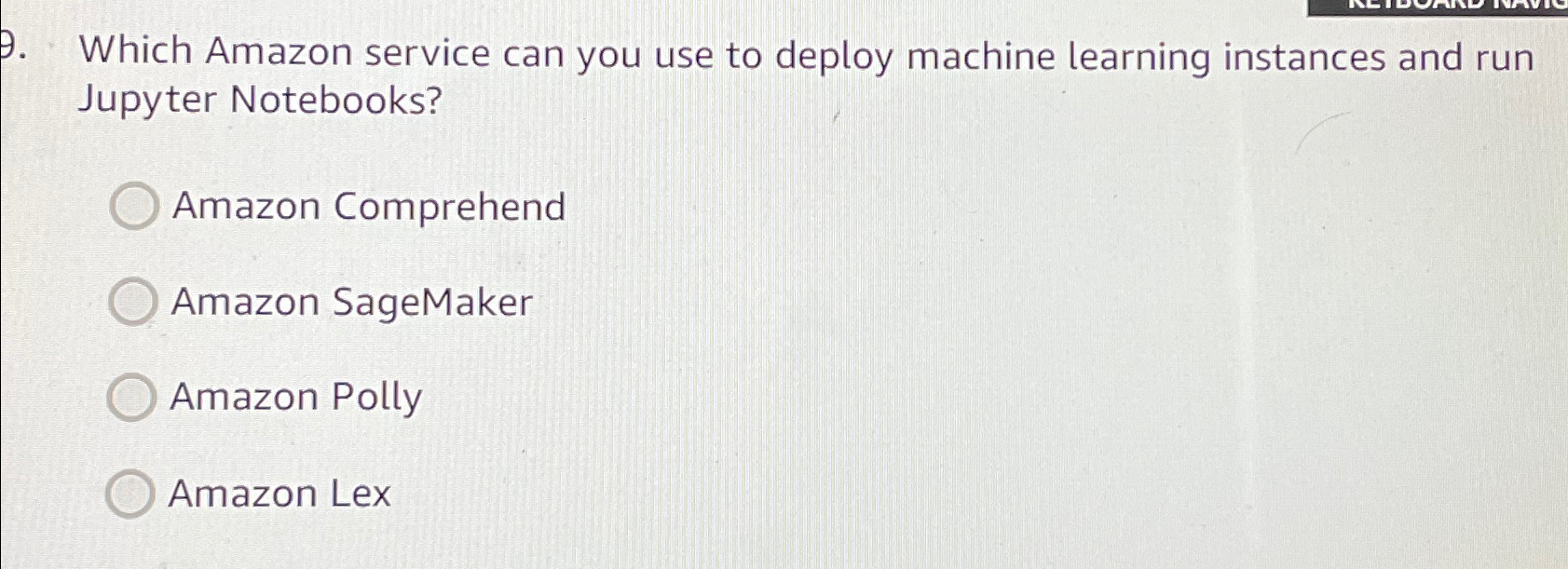 Solved Which Amazon service can you use to deploy machine | Chegg.com