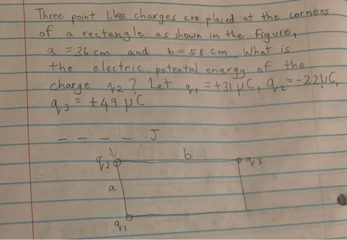 Solved are placed at the corners Three point like charges of | Chegg.com