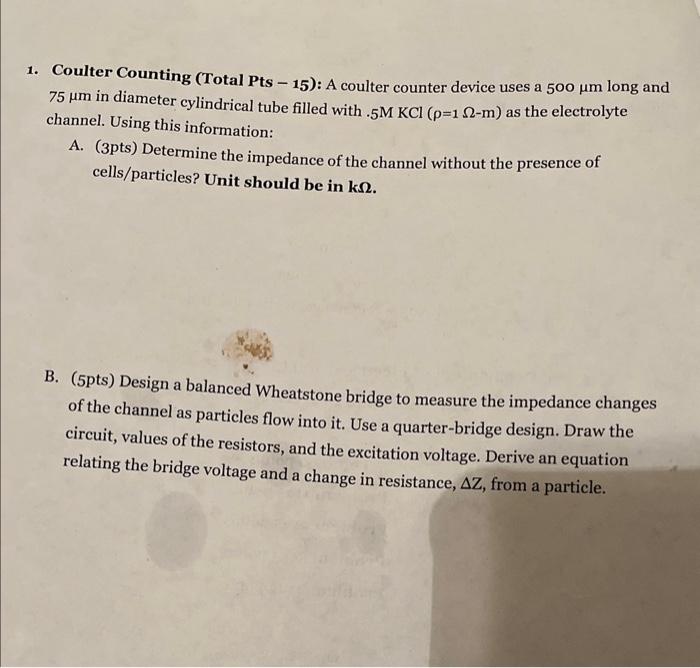 Solved 1. Coulter Counting (Total Pts - 15): A coulter | Chegg.com