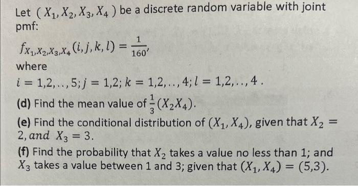 Solved Let (X1,X2,X3,X4) be a discrete random variable with | Chegg.com