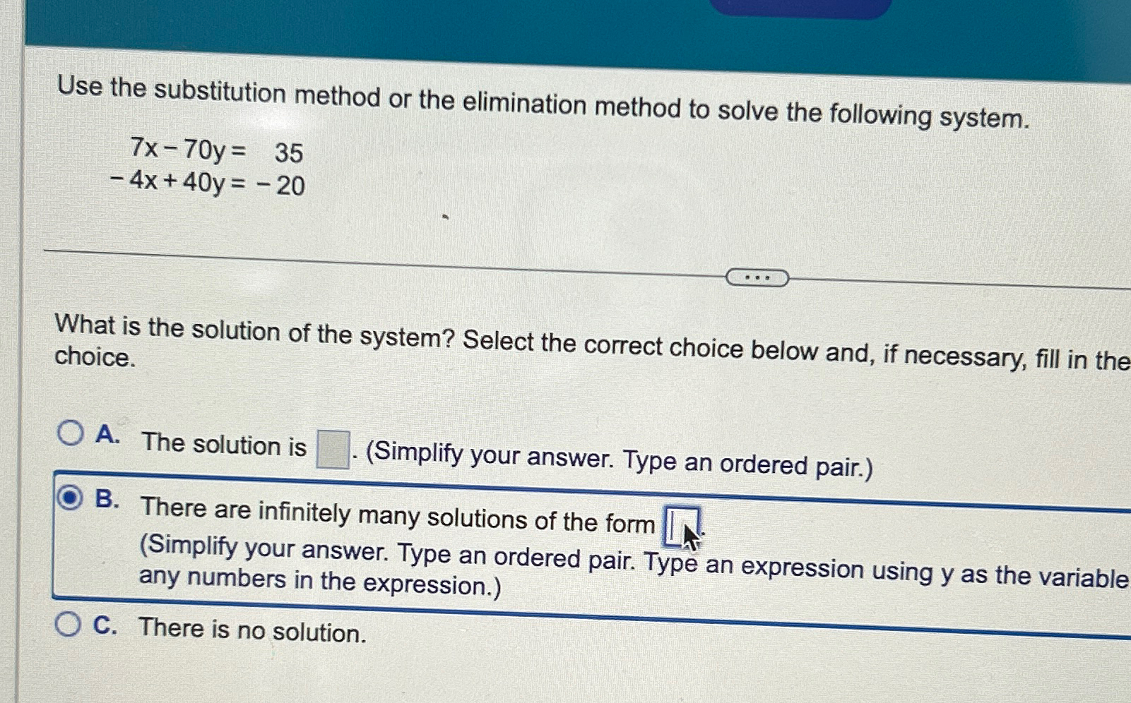 Use the substitution method or the elimination method | Chegg.com