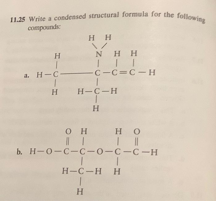 Solved 11.25 Write a condensed structural formula for the | Chegg.com