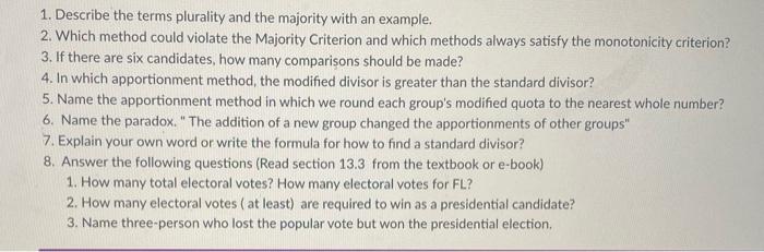 Solved 1. Describe the terms plurality and the majority with | Chegg.com