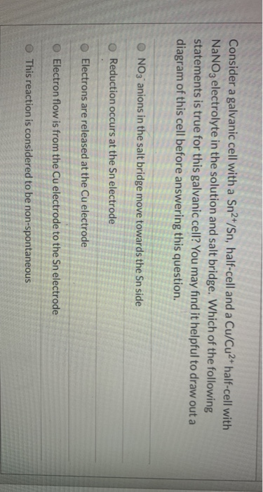 Solved Consider a galvanic cell with a Sn2+/Sn, half-cell | Chegg.com