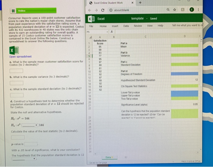 Solved Excel Online Student Work → C about blank Video € x | Chegg.com