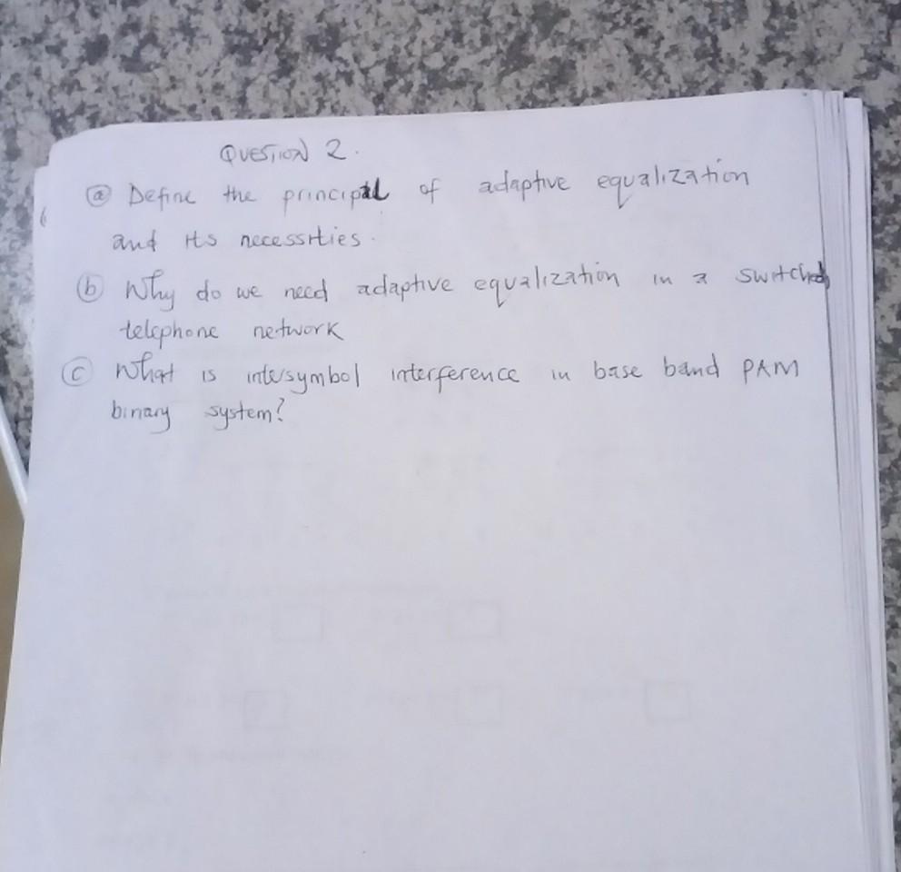 Solved Quesion 2. (a) Define the principal of adaptive | Chegg.com