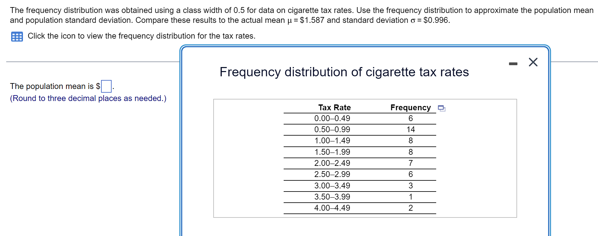 Solved The frequency distribution was obtained using a class | Chegg.com
