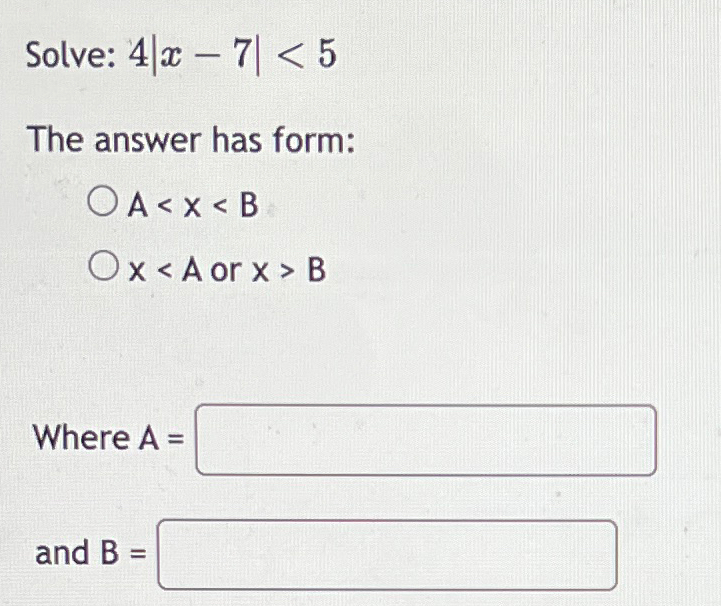 Solved Solve: 4|x-7|