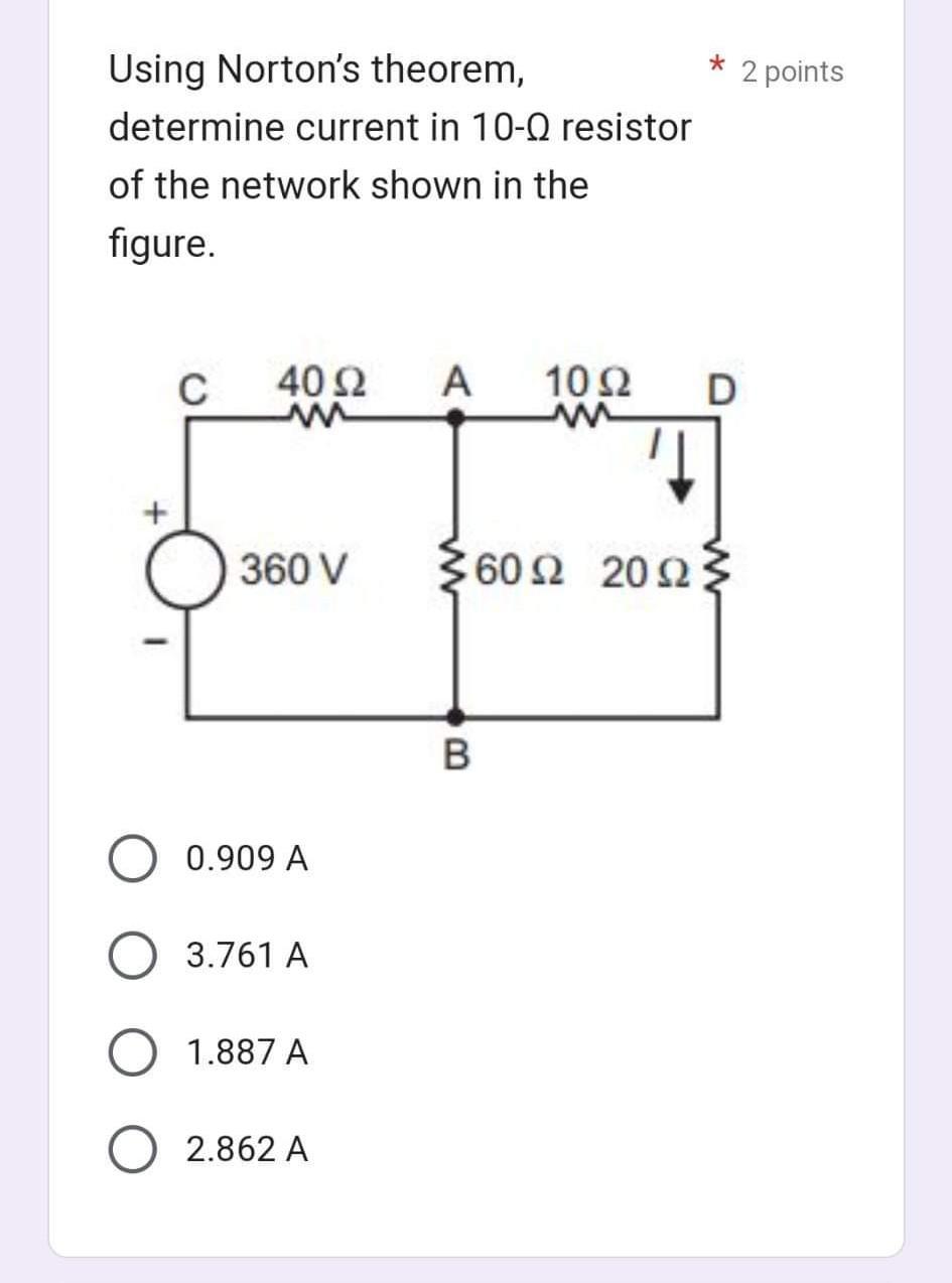 Solved Using Norton's theorem, ∗2 points determine current | Chegg.com