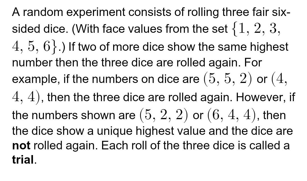 Solved A random experiment consists of rolling three fair | Chegg.com