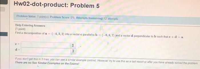 Hw02-dot-product: Problem 5 Problem Value: 1 | Chegg.com