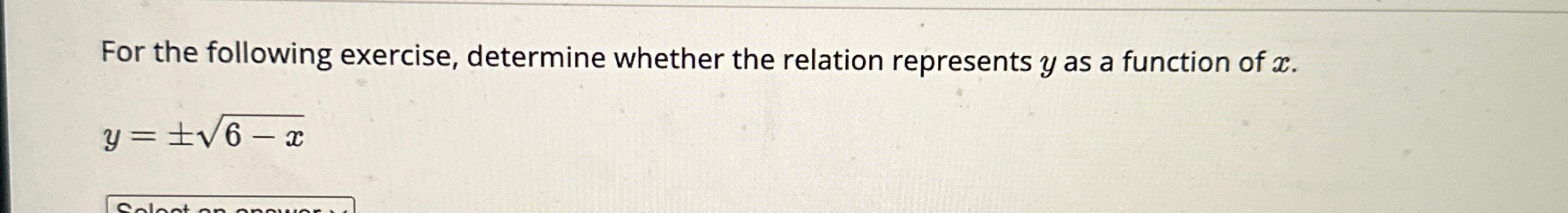 Solved For the following exercise, determine whether the | Chegg.com