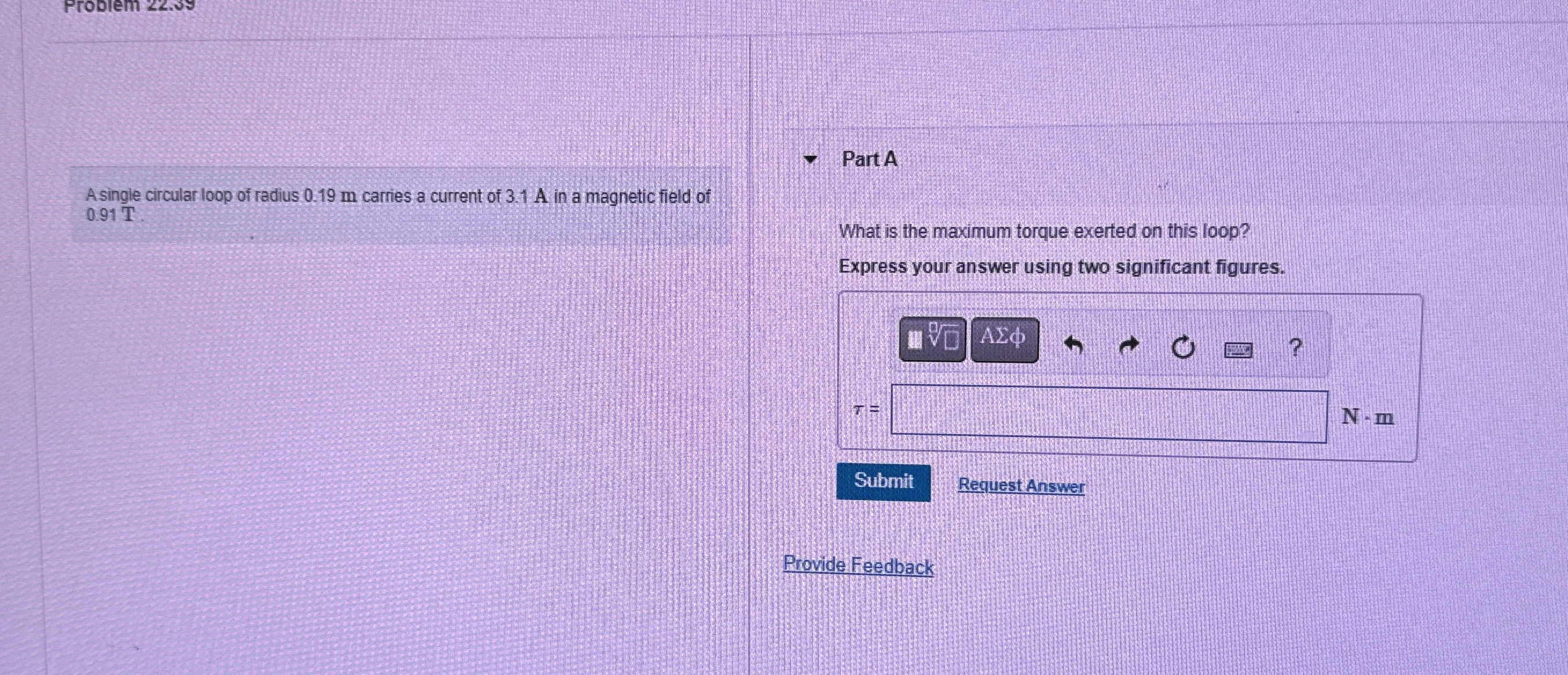 Solved A single circular loop of radius 0.19m ﻿carries a | Chegg.com
