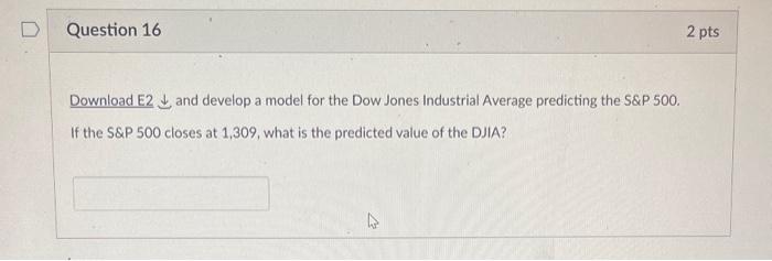 Solved Download E2 ↓ and develop a model for the Dow Jones | Chegg.com