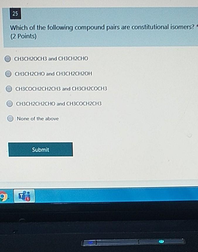 Solved 25 Which of the following compound pairs are | Chegg.com