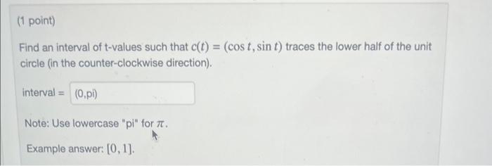 Solved Find an interval of t-values such that | Chegg.com