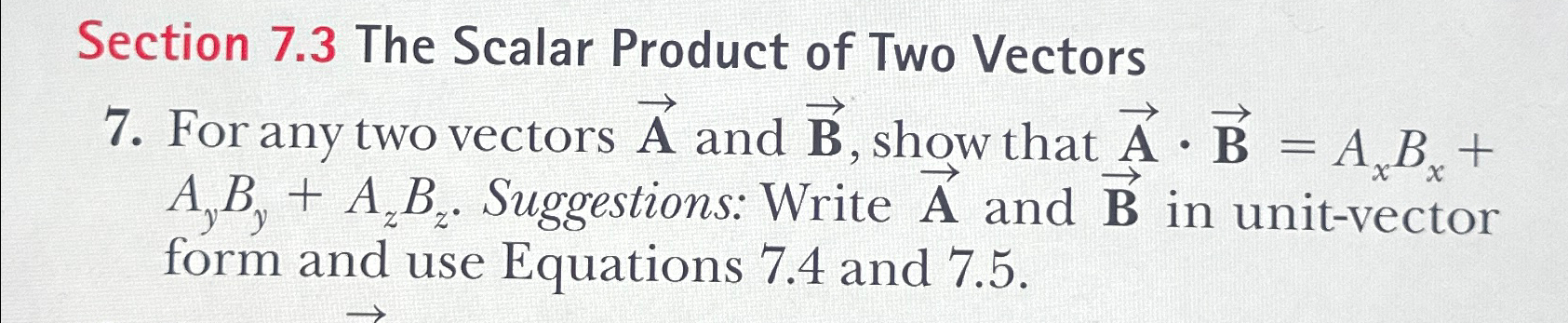 Solved Section 7.3 ﻿The Scalar Product of Two Vectors7. ﻿For | Chegg.com