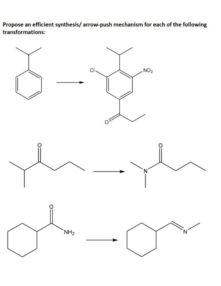Solved Propose an efficient synthesis/ arrow-push mechanism | Chegg.com