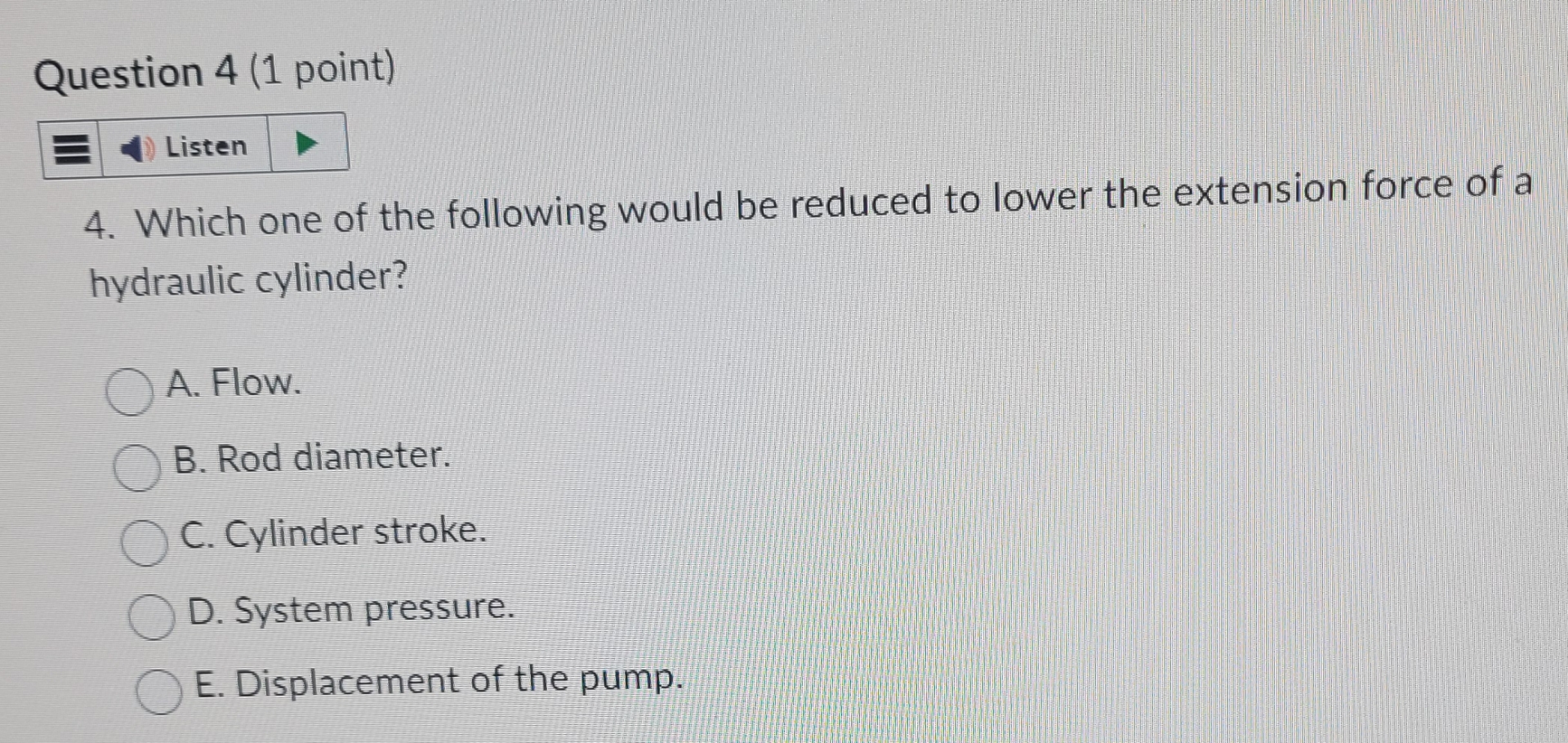 Solved Question 4 1 ﻿pointwhich One Of The Following Would 