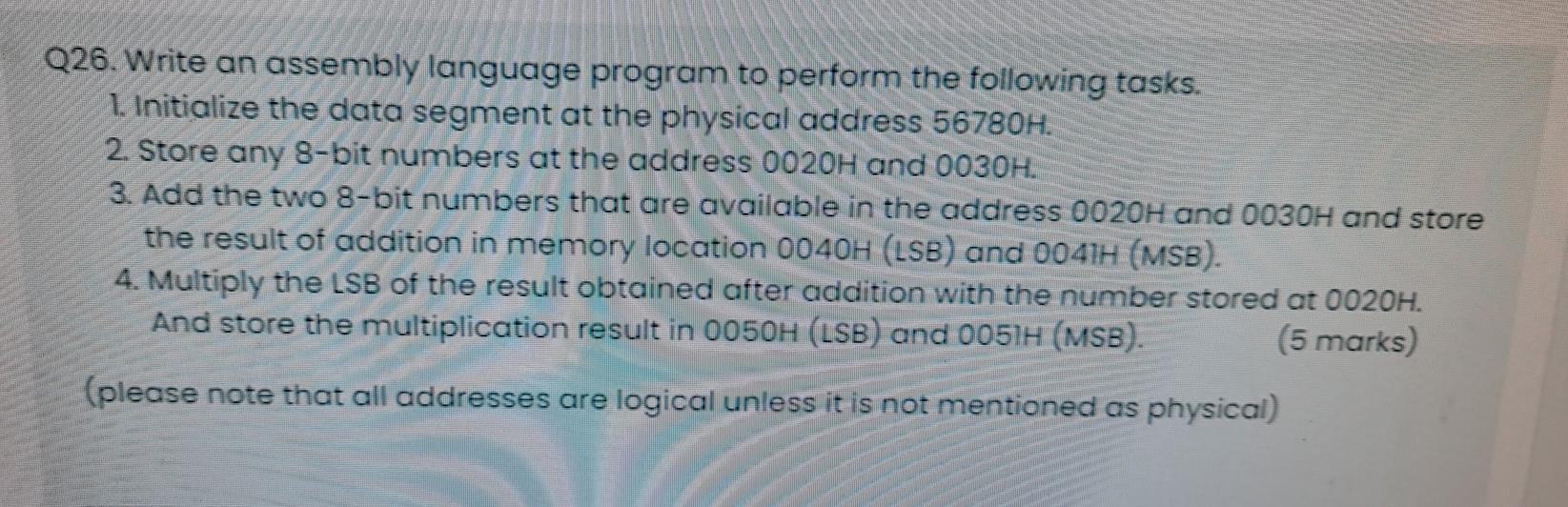 Solved Q26. Write an assembly language program to perform | Chegg.com