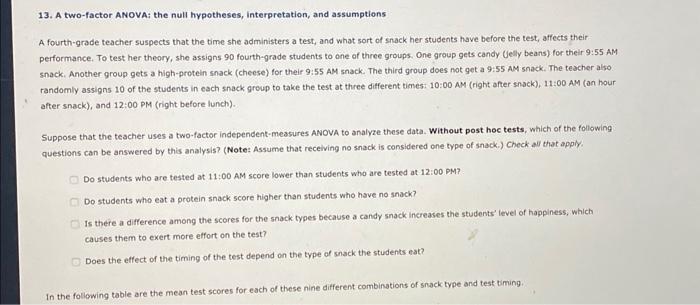 Solved 13. A two-factor ANOVA: the null hypotheses, | Chegg.com