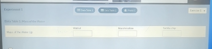 Experiment 1Data Table 1: Mass of the WaterMass of | Chegg.com