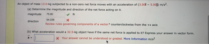 Solved An object of mass 13.0-kg subjected to a non-zero net | Chegg.com