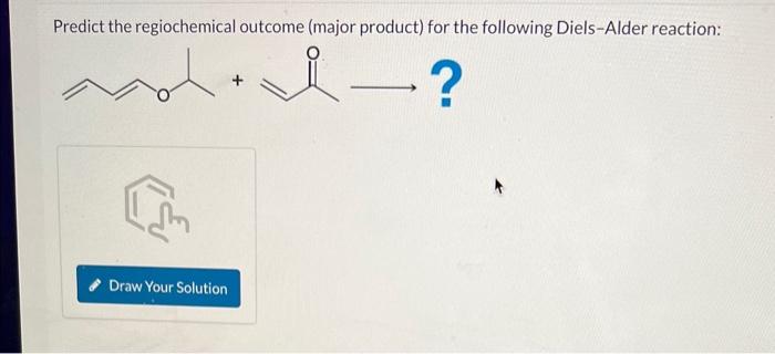 Solved Predict the regiochemical outcome (major product) for | Chegg.com