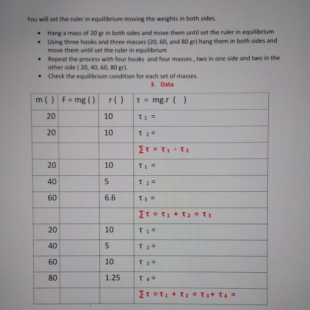 Solved You will set the ruler in equilibrium moving the | Chegg.com