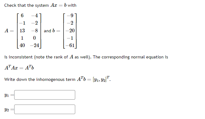 Solved Check that the system Ax=b | Chegg.com