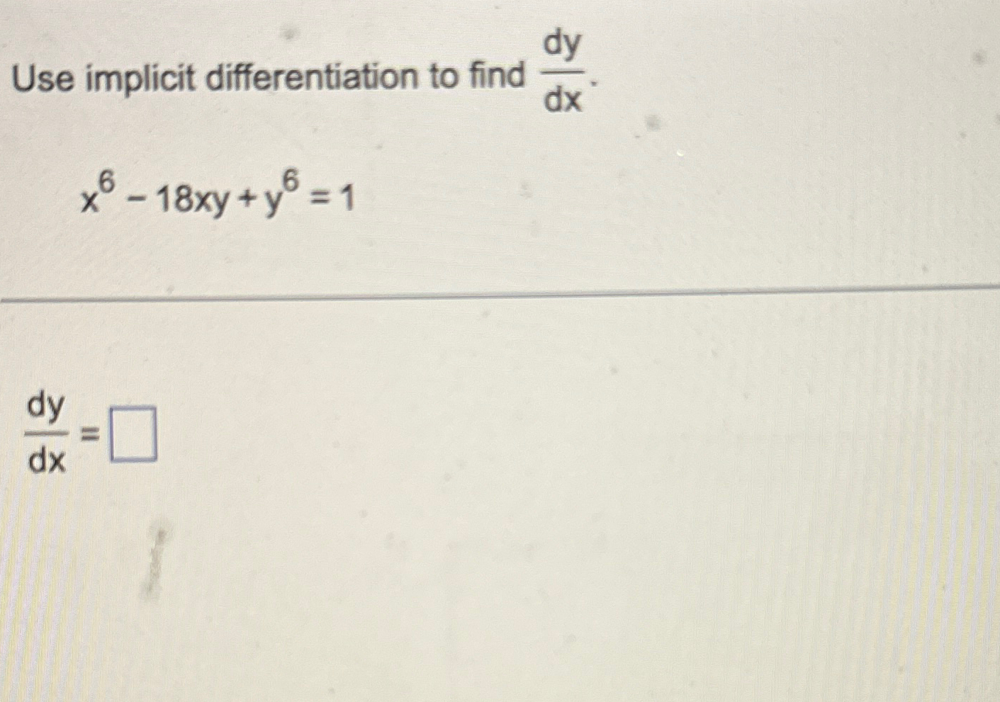 Solved Use implicit differentiation to find | Chegg.com