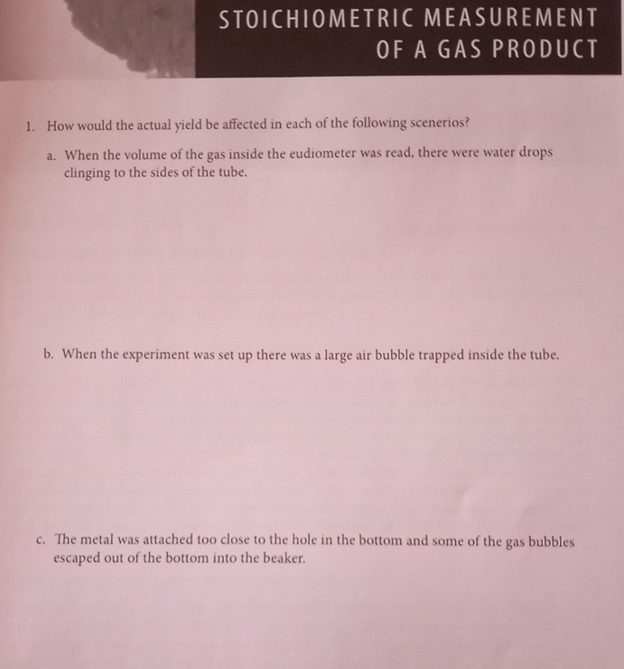 Solved STOICHIOMETRIC MEASUREMENT OF A GAS PRODUCTHow would | Chegg.com