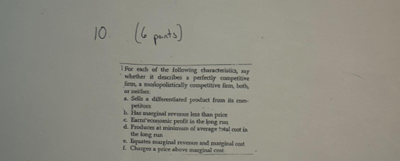 Solved (6 ﻿points)For each of the following characteristics, | Chegg.com